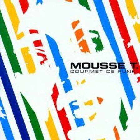 Mousse T. - Gourmet De Funk (1CD) - eMAG.ro