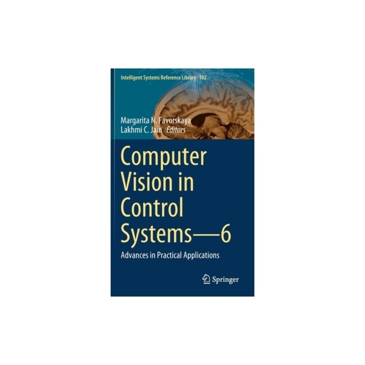 Computer Vision in Control Systems--6: Advances in Practical Applications - eMAG.ro