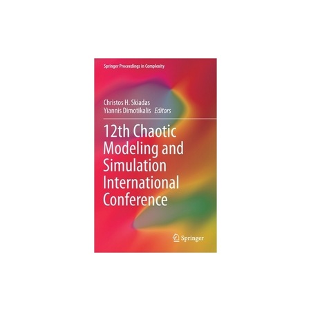 12th Chaotic Modeling and Simulation International Conference - eMAG.ro
