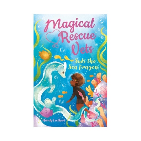 Magical Rescue Vets Suki the Sea Dragon, Melody Lockhart - eMAG.ro