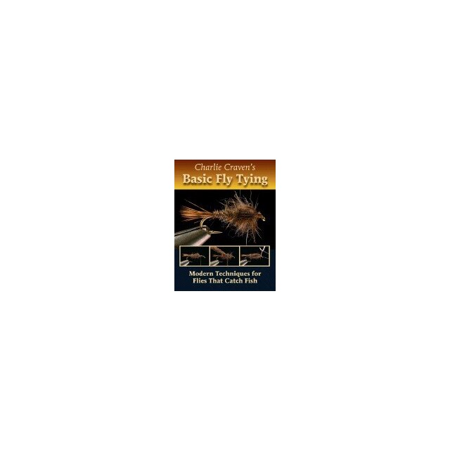 Charlie Craven's Basic Fly Tying, Charlie Craven - eMAG.ro