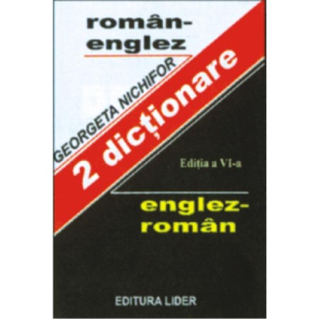 Dictionar Roman - Englez, Englez - Roman - Georgeta Nichifor - eMAG.ro