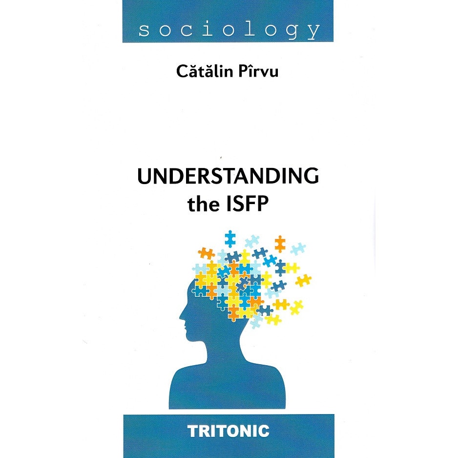 Understanding The Isfp - Catalin Pirvu - eMAG.ro