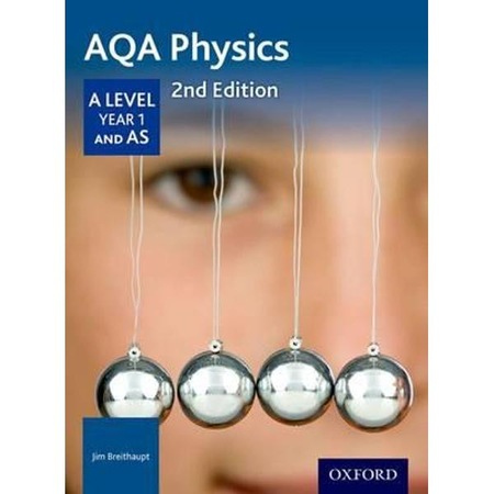 AQA Physics A Level Year 1 Student Book - Jim Breithaupt - eMAG.ro