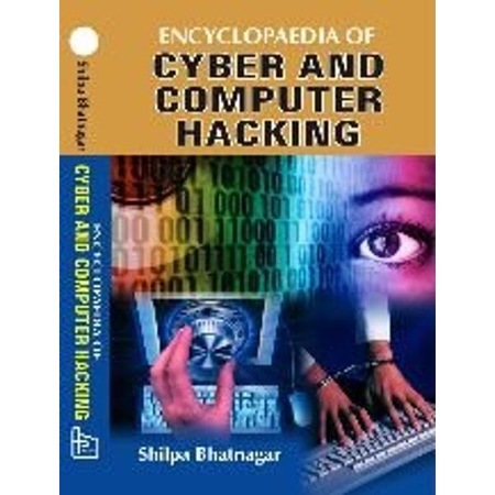 Encyclopaedia of Cyber and Computer Hacking - eMAG.ro