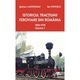 Istoricul Tractiunii Feroviare Din Romania Vol. 1 - Serban Lacriteanu ...