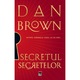 Secretul secretelor, Dan Brown - eMAG.ro