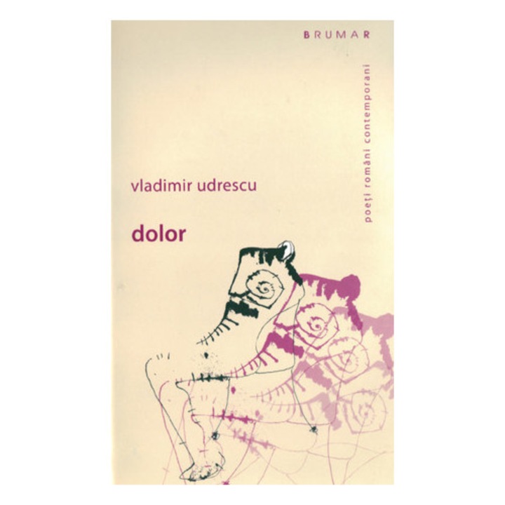 Dolor - Vladimir Udrescu - eMAG.ro