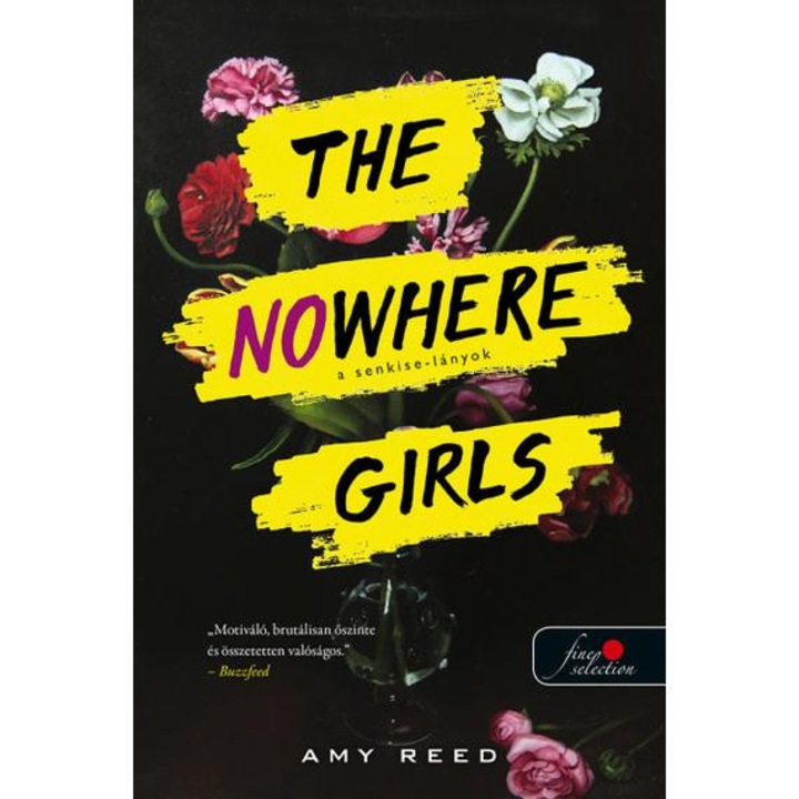 The Nowhere Girls - A Senkise-lányok - Amy Reed - eMAG.ro