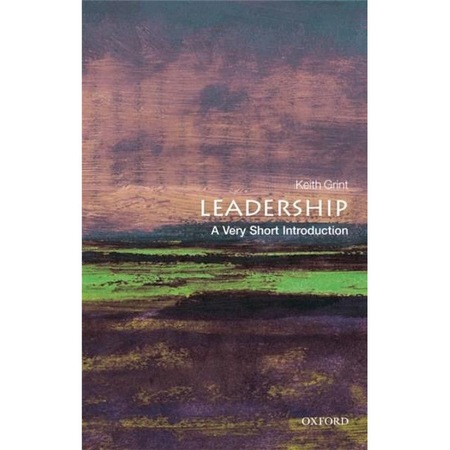 Leadership: A Very Short Introduction - Keith Grint - eMAG.ro