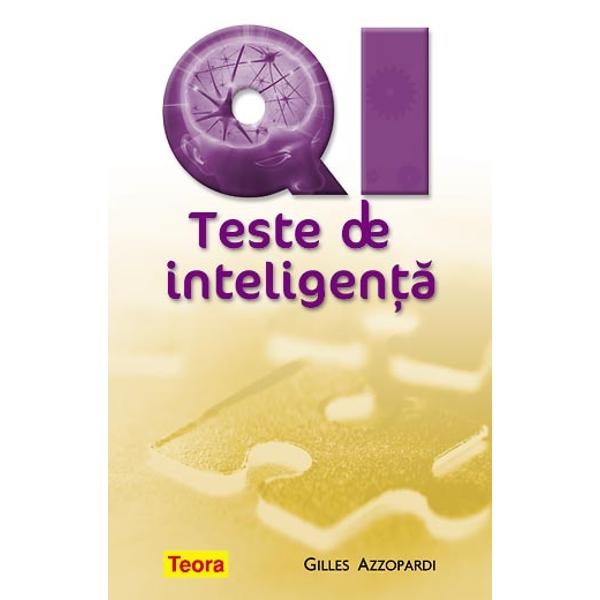QI teste de inteligenta - Gilles Azzopardi - eMAG.ro