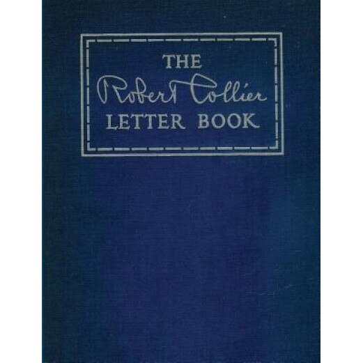 The Robert Collier Letter Book, Robert Collier (Author) - eMAG.ro