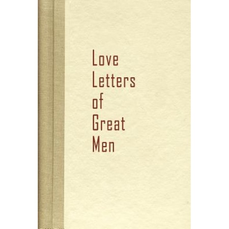 Love Letters of Great Men - eMAG.ro
