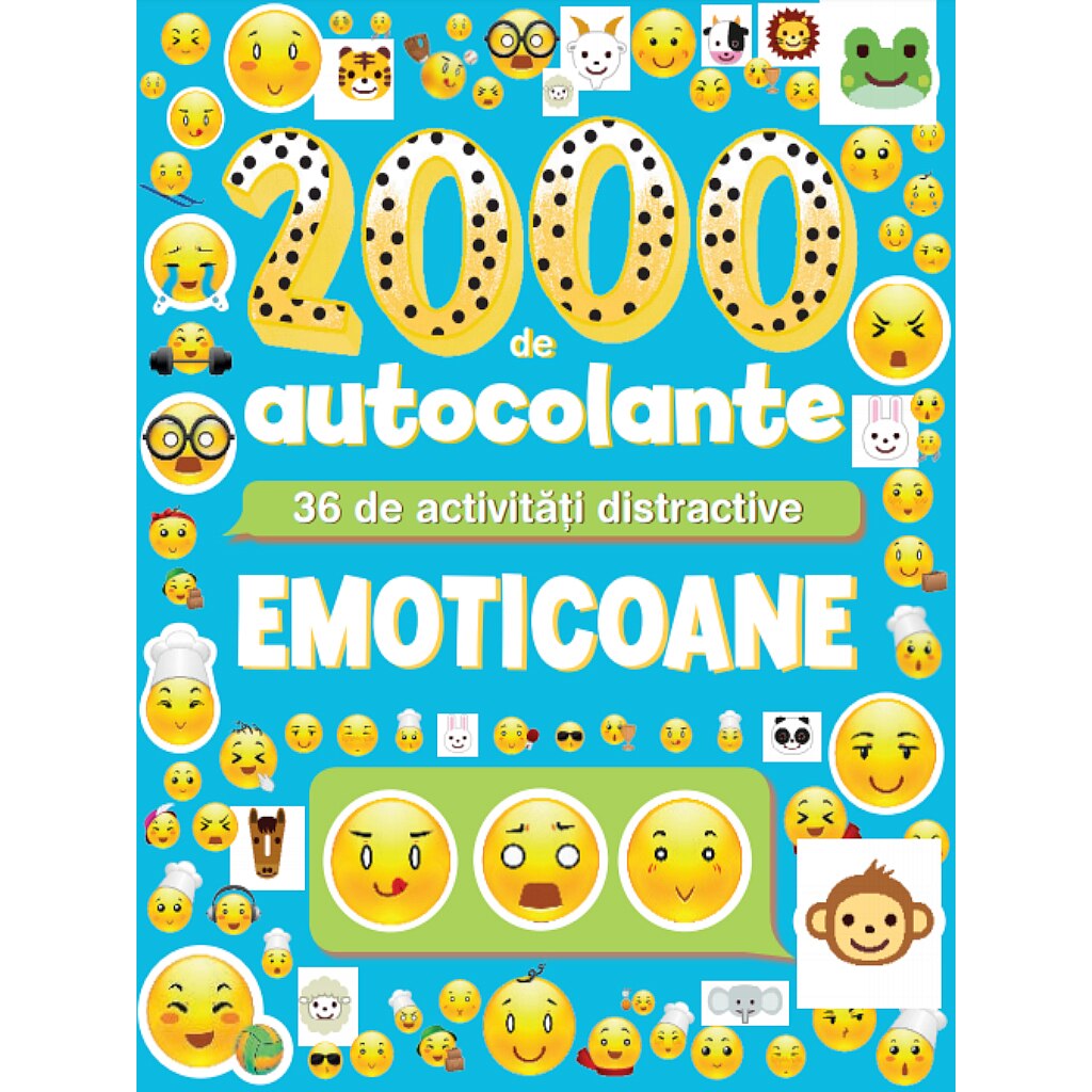 Emoticoane. 2000 de autocolante. 36 de activitati distractive - eMAG.ro
