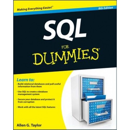 SQL for Dummies - Allen G. Taylor (Author) - eMAG.ro