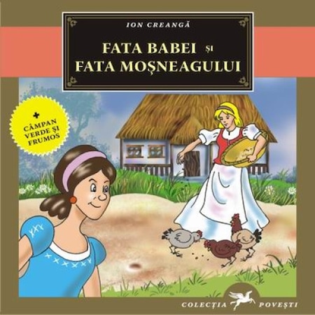 Ion Creanga - Fata babei si fata mosneagului (CD) - eMAG.ro
