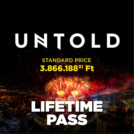 Előfizetés, Lifetime Pass, Untold, 1 személy, Általános belépés ...