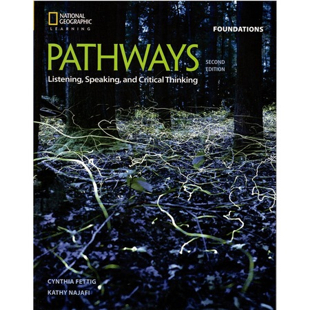 Pathways 2nd Edition: Listening, Speaking, and Critical Thinking ...