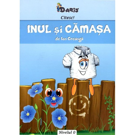 Citesc! - Inul Si Camasa De Ion Creanga - eMAG.ro