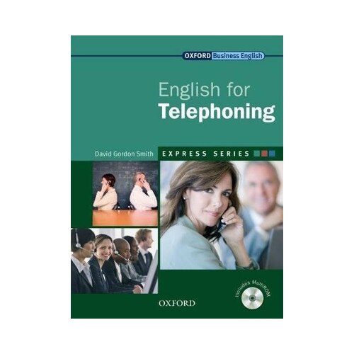 Curs de limba engleza, English for Telephoning, OXFORD BUSINESS ENGLISH ...