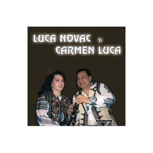Luca Novac Si Carmen Luca-CD - eMAG.ro