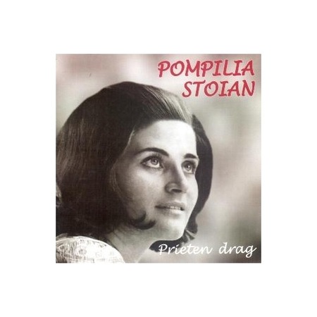 Pompilia Stoian-Prieten Drag-CD - eMAG.ro