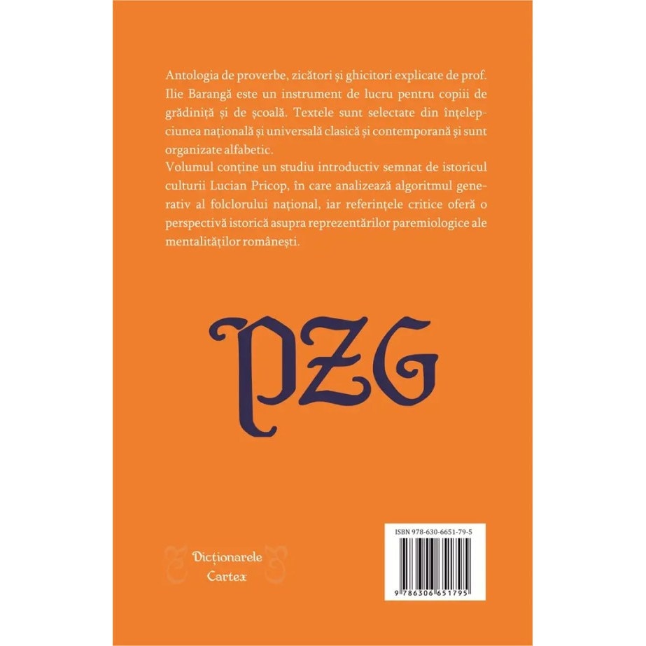 Proverbe, zicatori, ghicitori, Ilie Baranga, Lucian Pricop - eMAG.ro