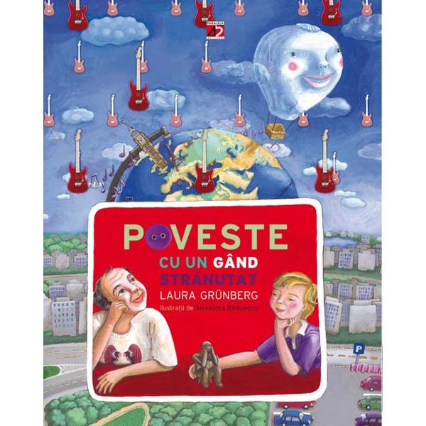 Poveste cu un gand stranutat - Laura Grunberg - eMAG.ro