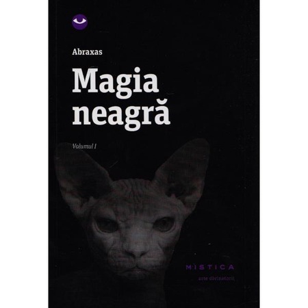 Magia Neagra Vol.1 - Abraxas - eMAG.ro