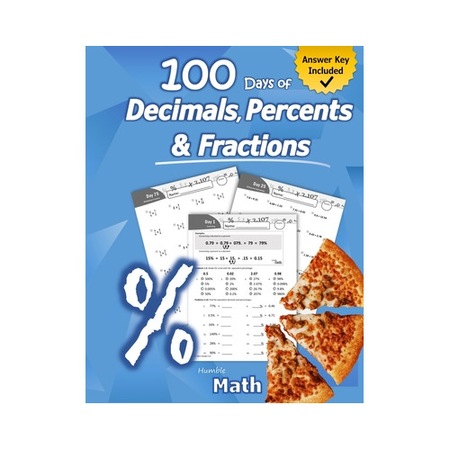 Humble Math - 100 Days of Decimals, Percents & FractionsAdvanced ...
