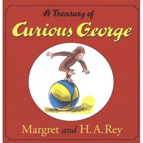 A Treasury of Curious George, H. A. Rey, Margret Rey - eMAG.ro