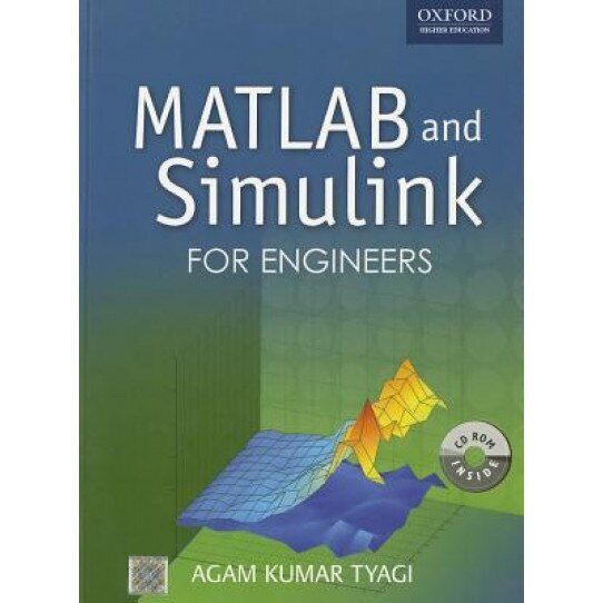MATLAB and Simulink for Engineers, Agam Kumar Tyagi (Author) - eMAG.ro
