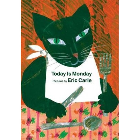 Today is Monday, Eric Carle (Illustrator) - eMAG.ro
