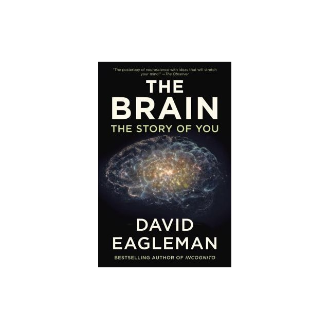 The Brain The Story of You, David Eagleman - eMAG.ro