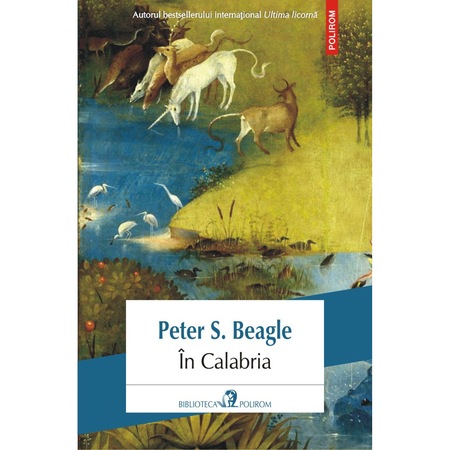 In Calabria - Peter Beagle - eMAG.ro