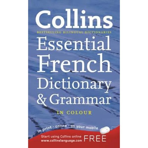 Collins French Essential Dictionary and Grammar - eMAG.ro
