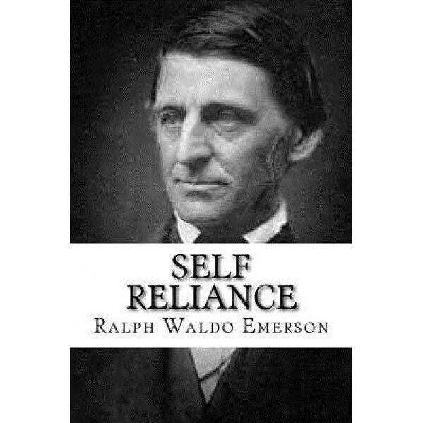 Self Reliance, Ralph Waldo Emerson (Author) - eMAG.ro
