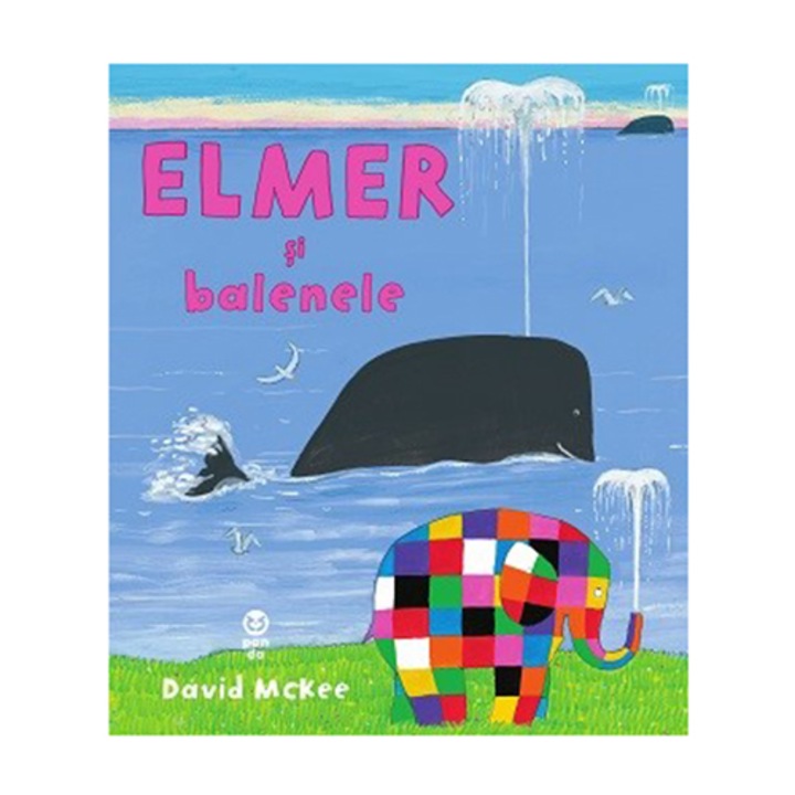 Elmer Si Balenele - David Mckee - eMAG.ro
