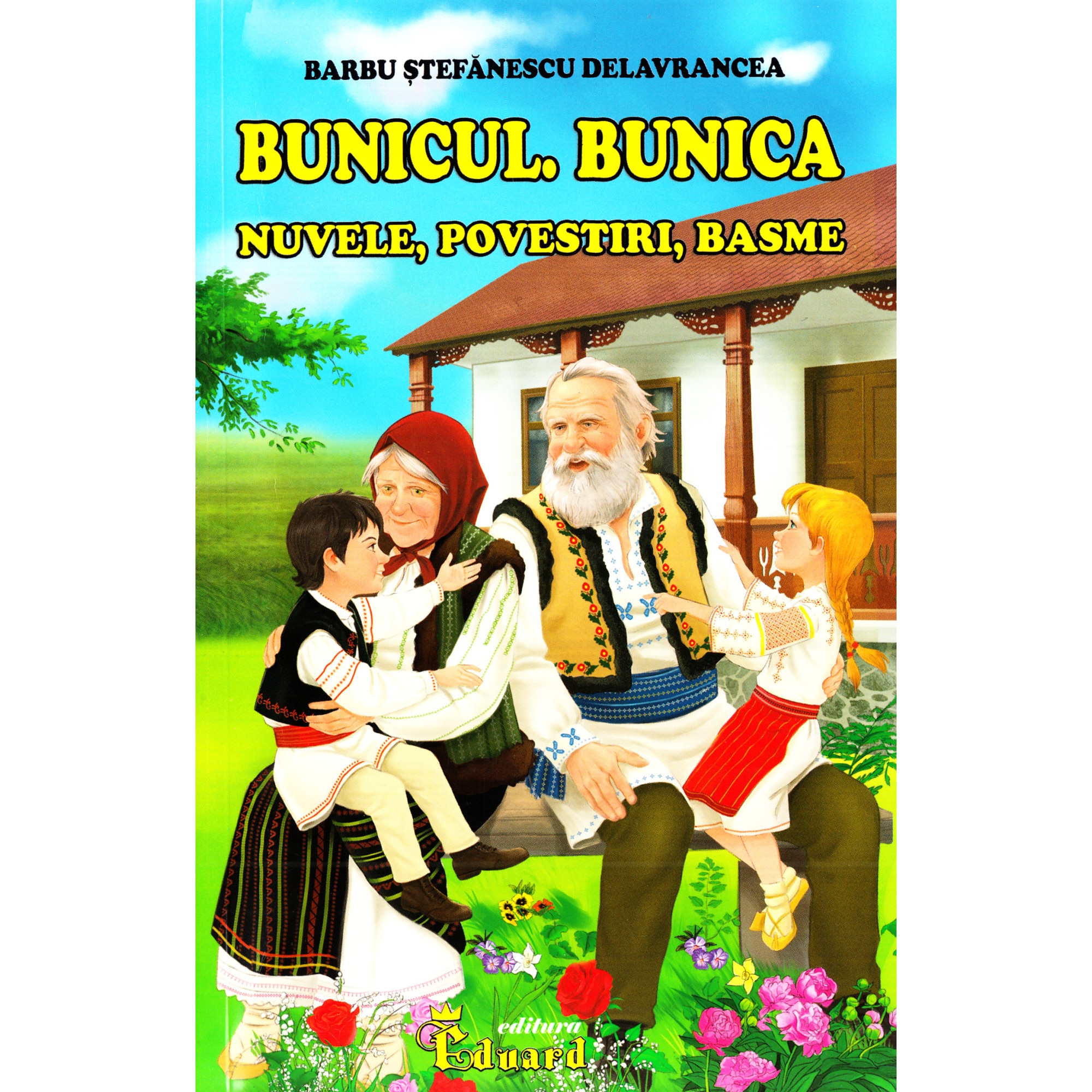 Bunicul. Bunica - Barbu Stefanescu Delavrancea - eMAG.ro