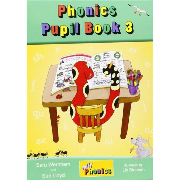 Jolly Phonics Pupil Book 3 - Sara Wernham,Sue Lloyd - eMAG.ro