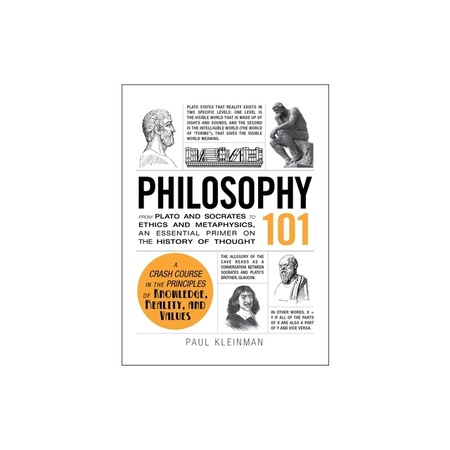 Philosophy 101 From Plato and Socrates to Ethics and Metaphysics, an ...