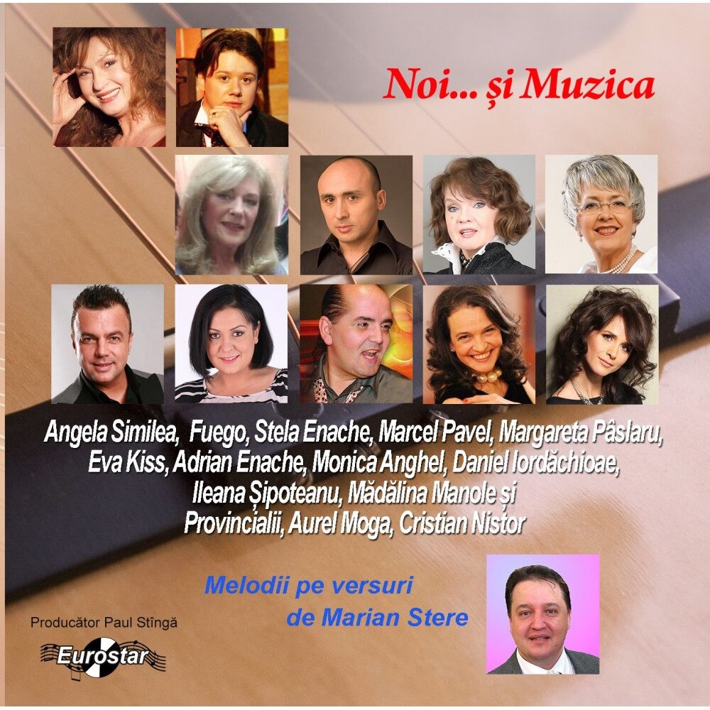 Angela Similea,Fuego,Stela Enache,Marcel Pavel etc. - Noi..si Muzica ...