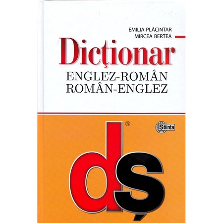 Dictionar Englez-roman, Roman-englez - Emilia Placintar, Mircea Bertea ...