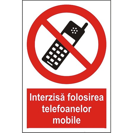 Indicator A4, Interzisa folosirea telefoanelor mobile! - eMAG.ro