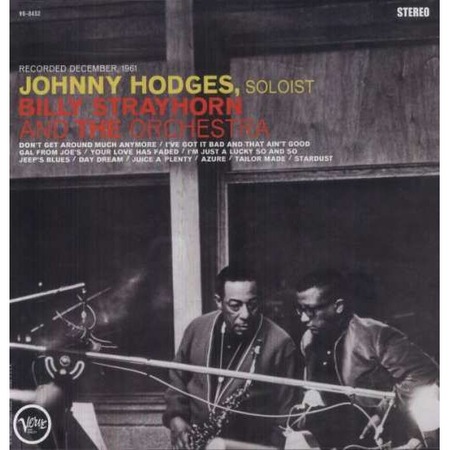 Johnny Hodges & Billy Strayhorn - Johnny Hodges With Billy Strayhorn ...
