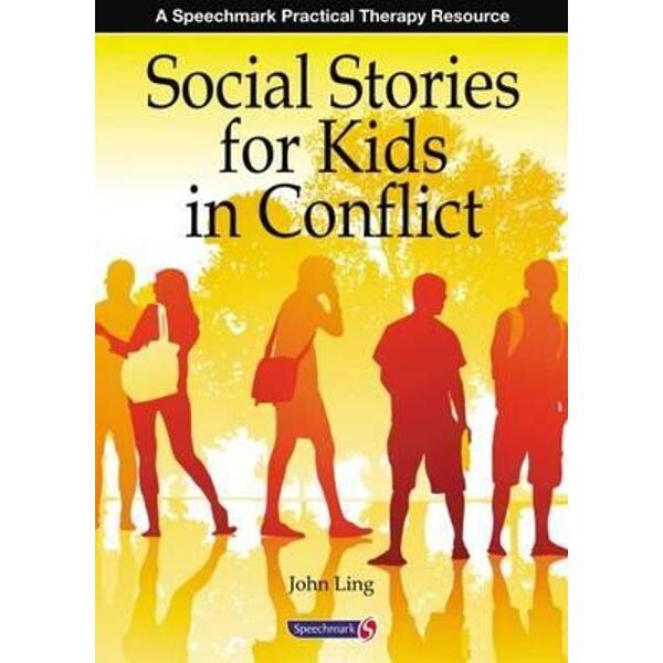 Social Stories for Kids in Conflict - eMAG.ro