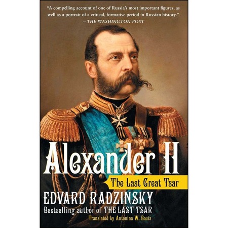 Alexander II de Edvard Radzinsky - eMAG.ro