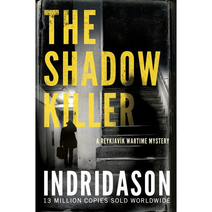 Indridason, A: The Shadow Killer de Arnaldur Indridason - eMAG.ro