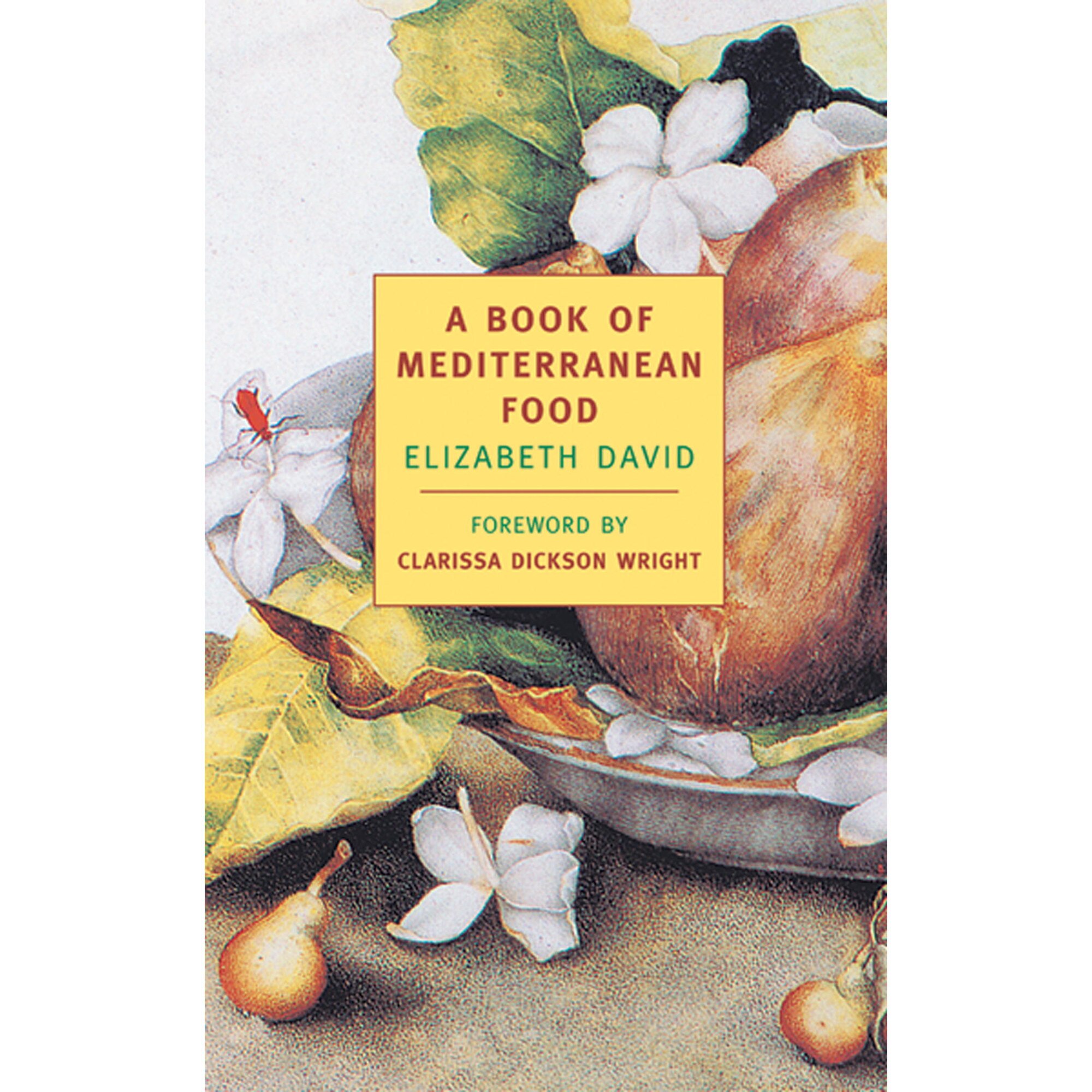 A Book of Mediterranean Food de Elizabeth David - eMAG.ro