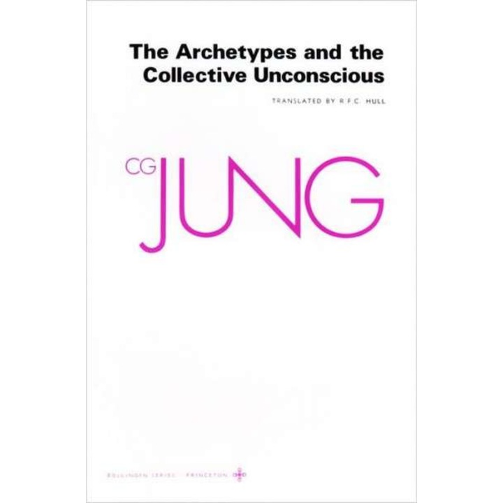 Collected Works of C.G. Jung, Volume 9 (Part 1) – Archetypes and the Collective Unconscious de C ...